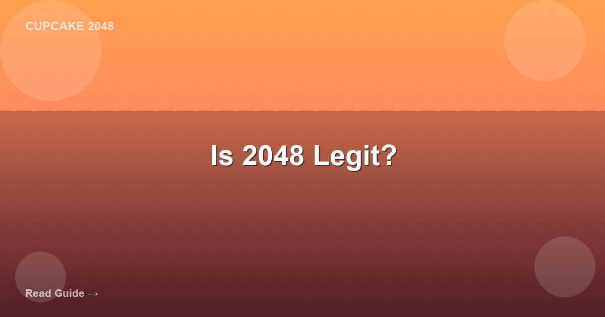 Is 2048 Legit? Yes, but Know the Difference Between the Game and Clones